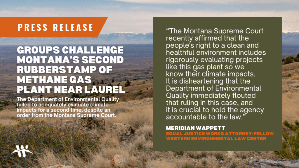 Groups challenge Montana’s second rubberstamp of methane gas plant near ...